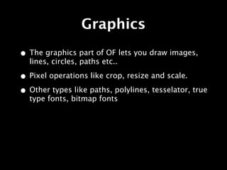 openFrameworks 007 - graphics | KEY