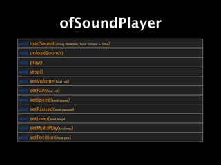 openFrameworks 007 - sound | PPT