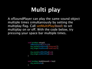 openFrameworks 007 - sound | PPT