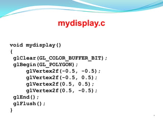 Open gl basics | PDF | 3-D Graphics | Computer Software and Applications