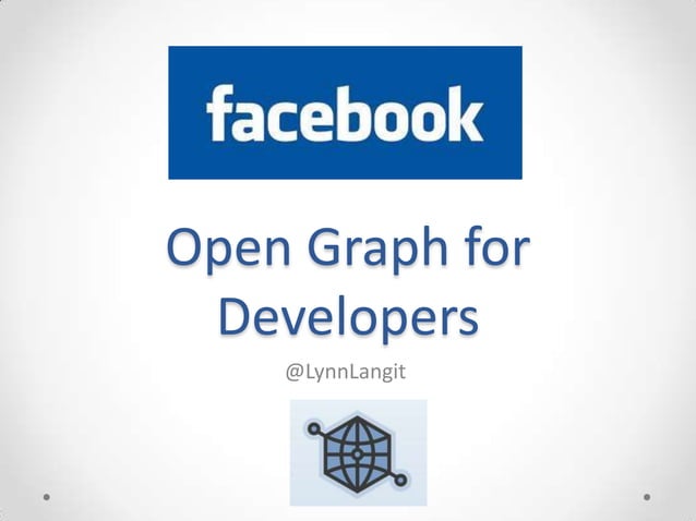 Getting Started With Facebook Opengraph Api Ppt