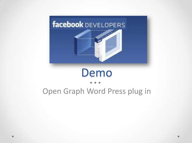 Getting started with Facebook OpenGraph API | PPTX