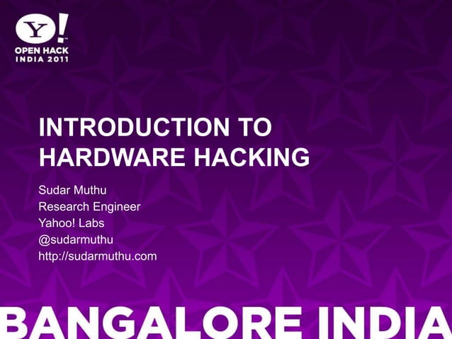 Open hack 2011-hardware-hacks | PPTX | Computing | Technology & Computing