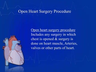 Open Heart Surgery | PPTX