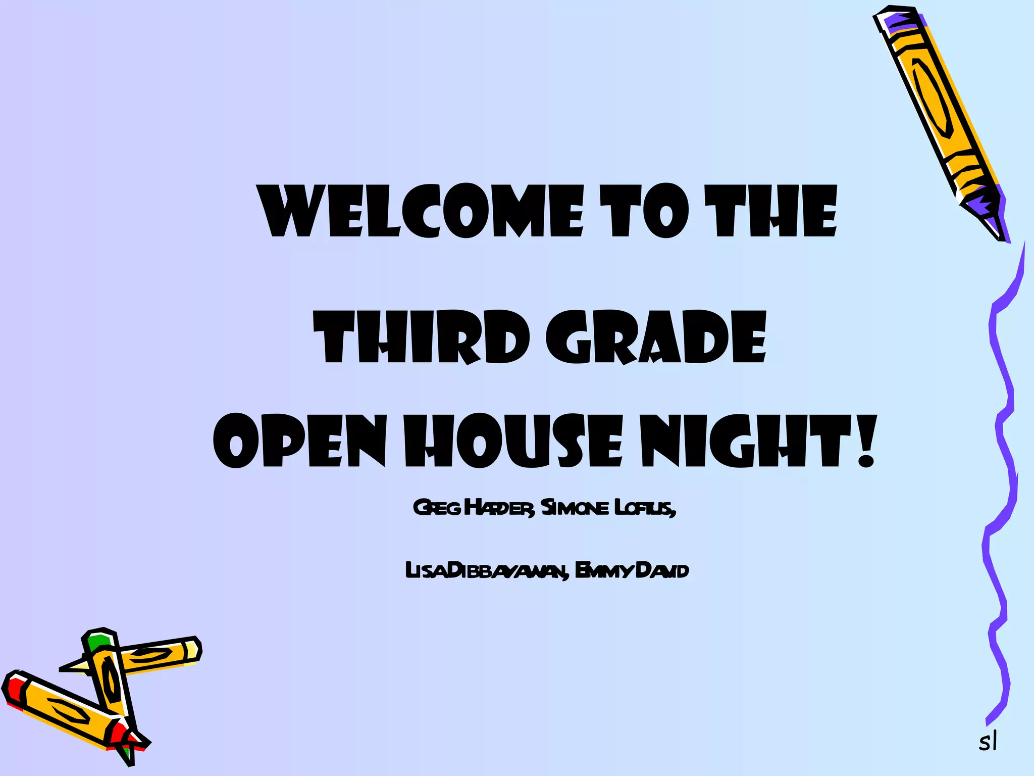 Open house Grade 3 | PPT