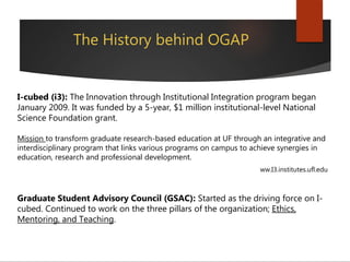 UF OGAP Open house presentation | PPT