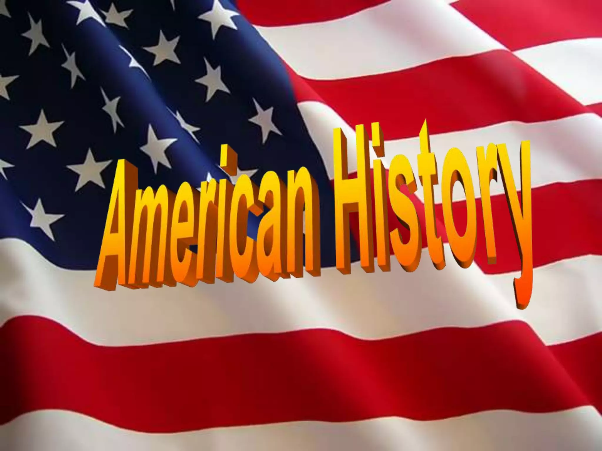 American History Overview | PPT