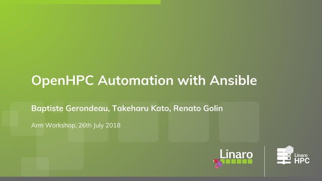 Openhpc Automation With Ansible Renato Golin Linaro Arm Hpc Workshop 2018 Pdf Cloud