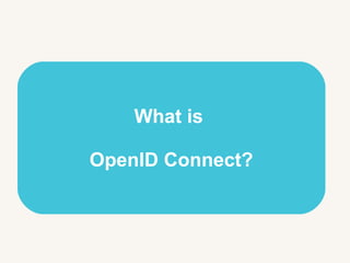 OpenID Connect Explained | PDF