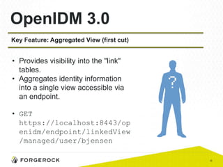 OpenIDM 3.0 - What's New | PPT
