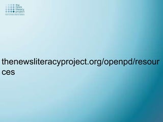 Teaching News Literacy: Opening (The News Literacy Project) | PPTX