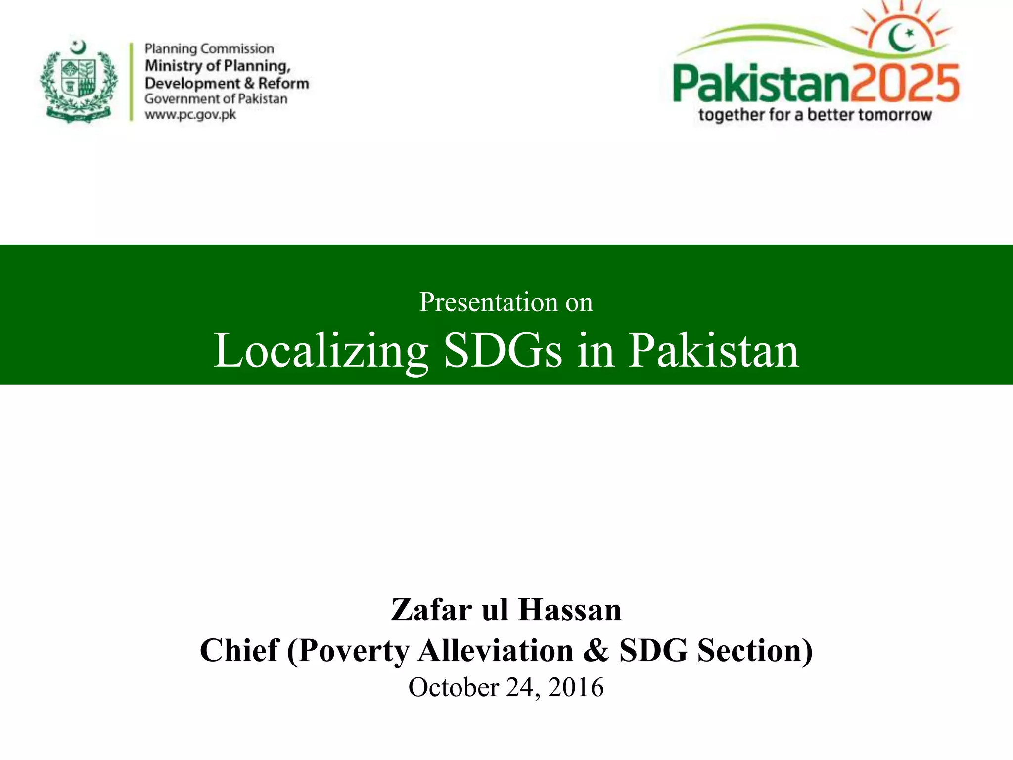 Localizing SDGs in Pakistan | PPTX