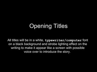 Opening titles | PPT | Screenwriting | Content Production