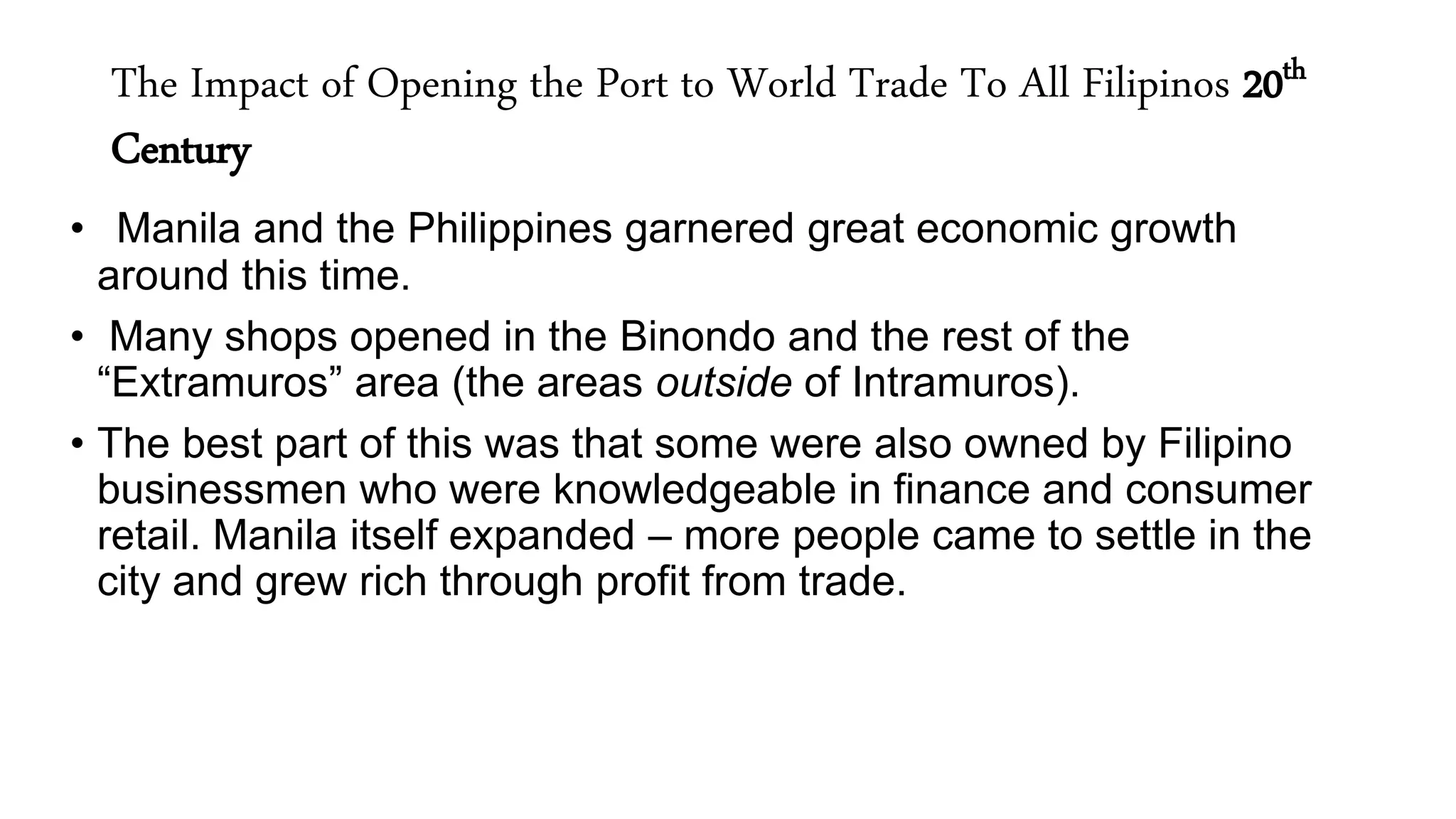 Opening of the port to world trade | PPTX