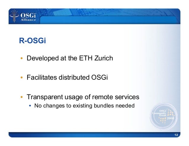 Opening OSGi to the world- Simple integration of services not written…