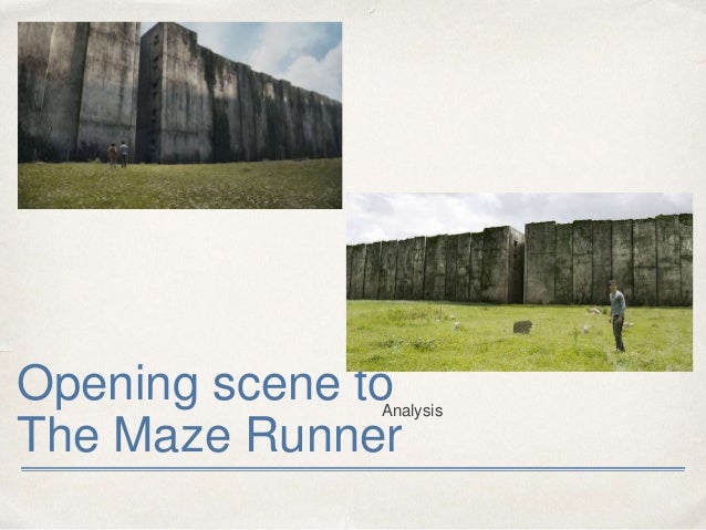 Opening scene analysis the Maze Runner