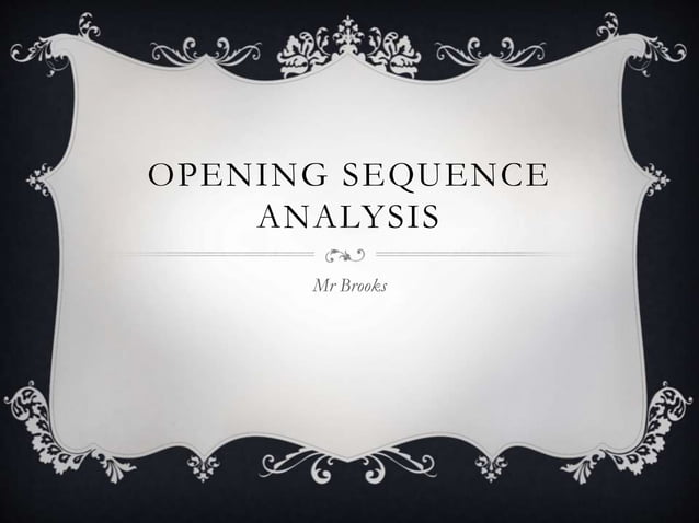 Opening sequence analysis | PPT