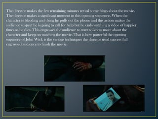 John Wick a crime action movie: Opening Sequence Textual analysis | PPT