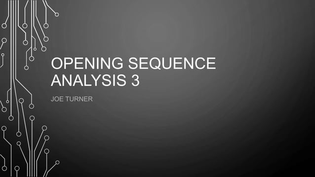 Opening sequence analysis 3 | PPT