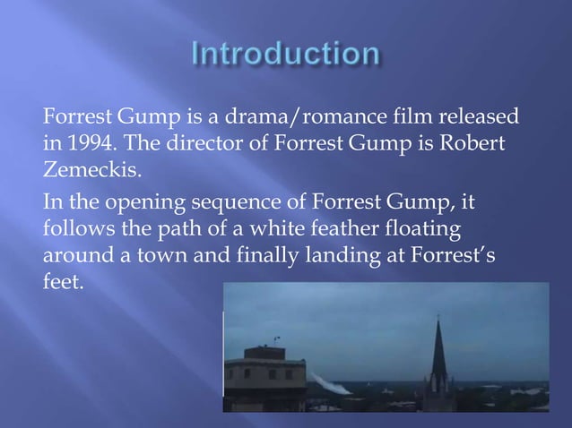 Opening sequence analysis of forrest gump | PPTX