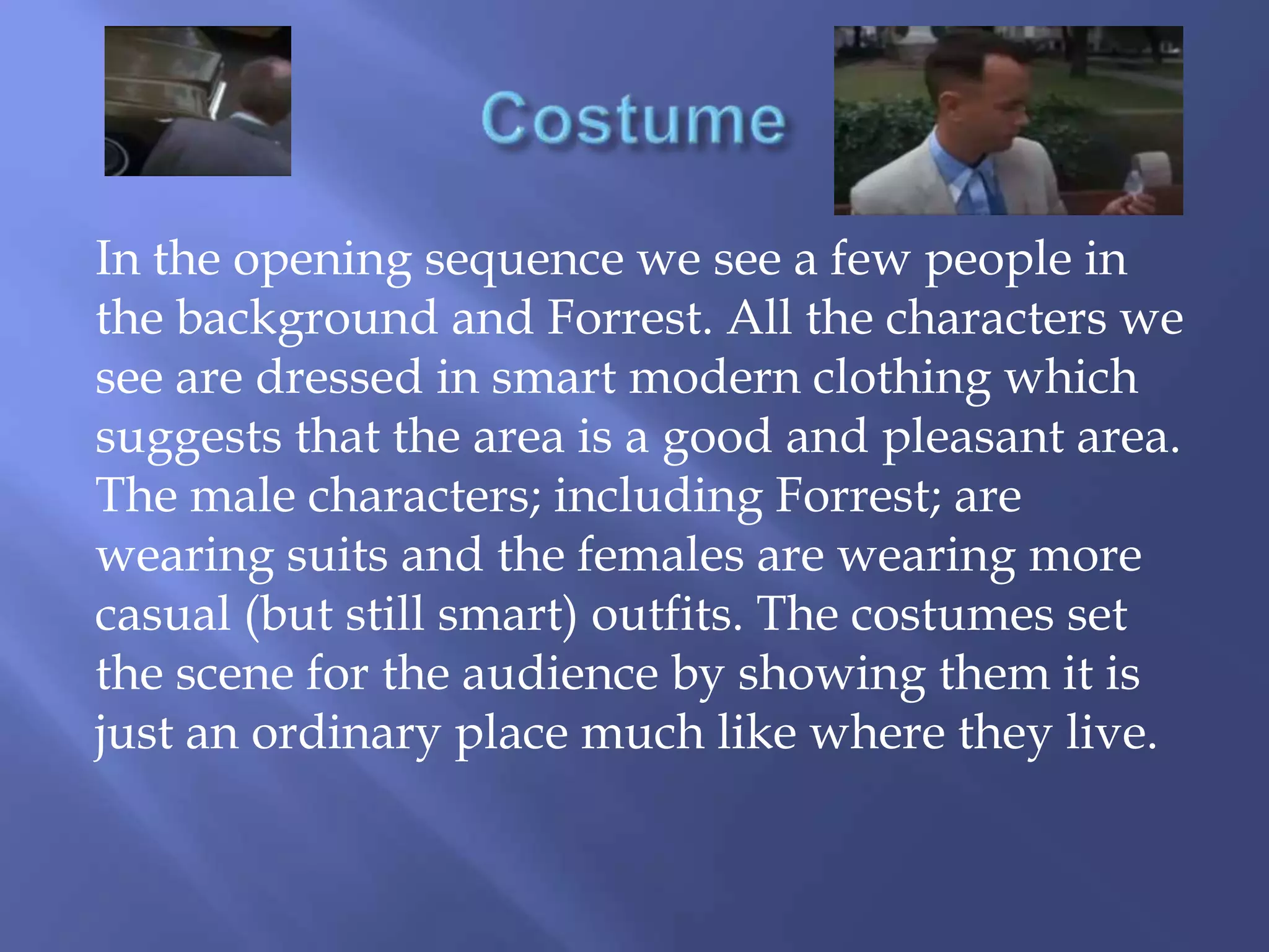 Opening sequence analysis of forrest gump | PPTX