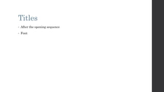 Opening Sequence- Initial Ideas Pitch | PPT