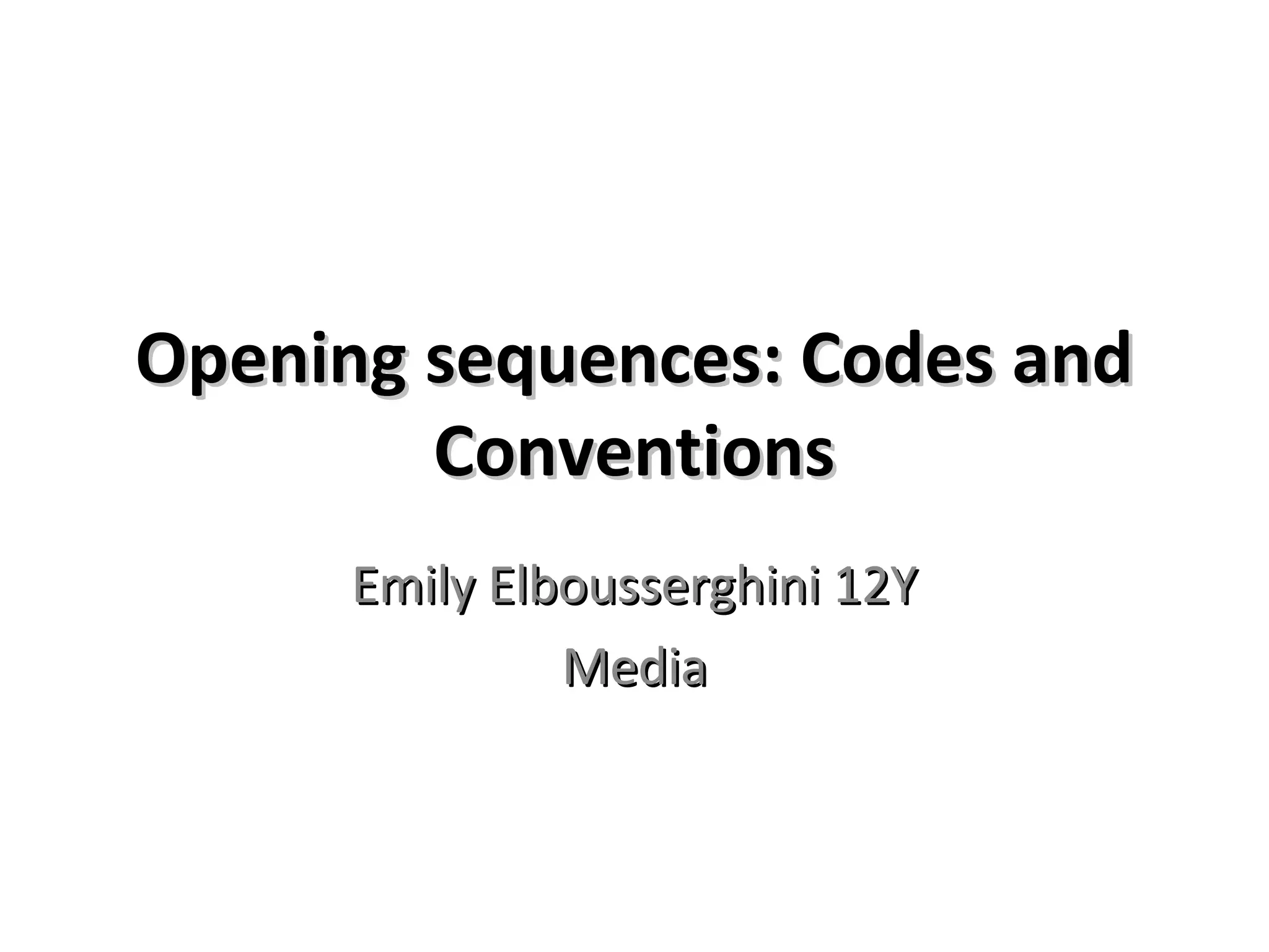 Opening sequences | PPT