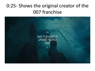 Skyfall opening sequence screenshots timeline | PPTX