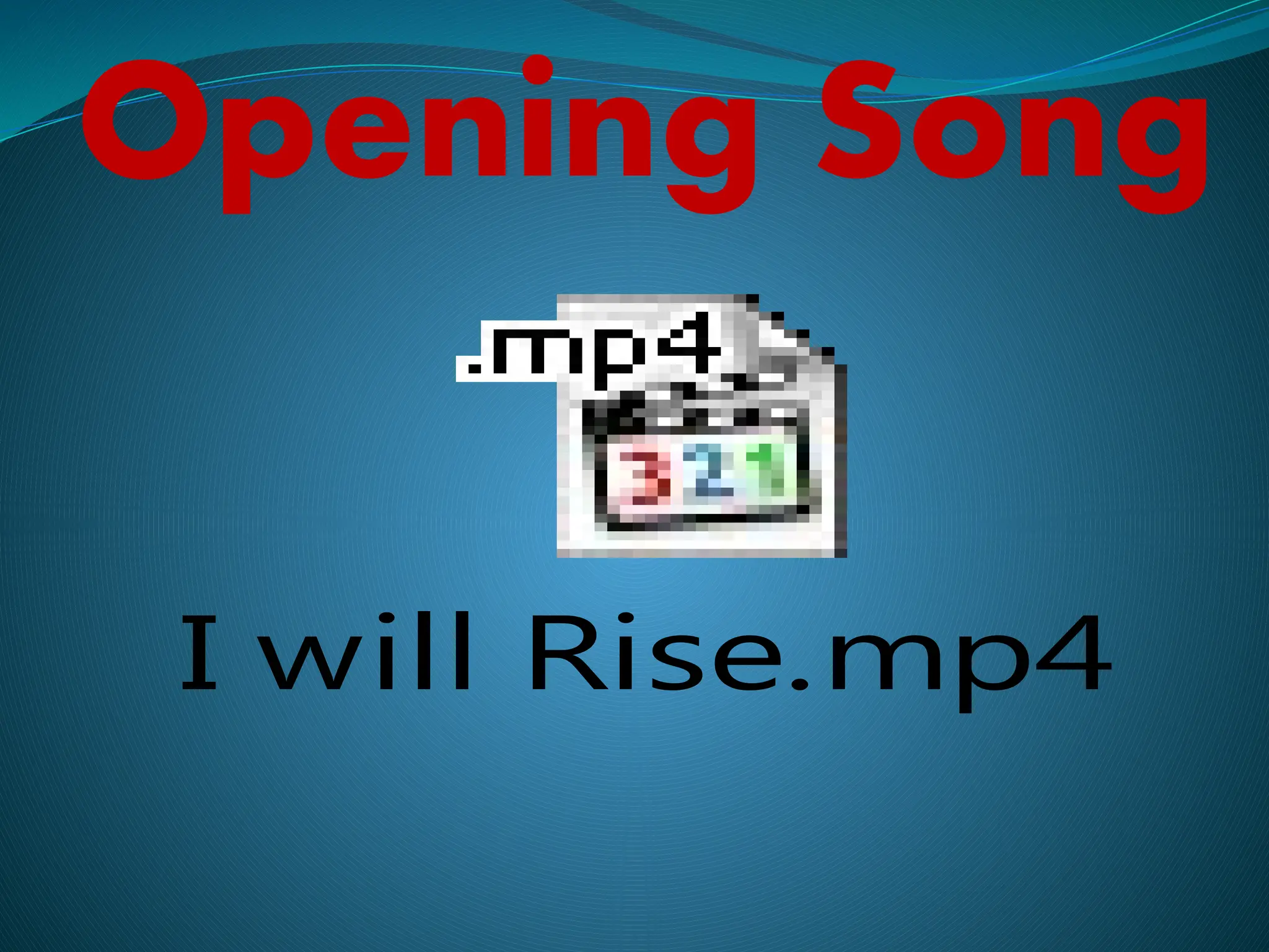 Opening Song bbbbbbbbbbbbbbbbbbbbbbbbbbbbbbbbbbbb.pptx