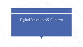 Introduction of Digital Resources and Content | PPTX