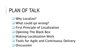 Opening the Black Box of Software Localization | PPT