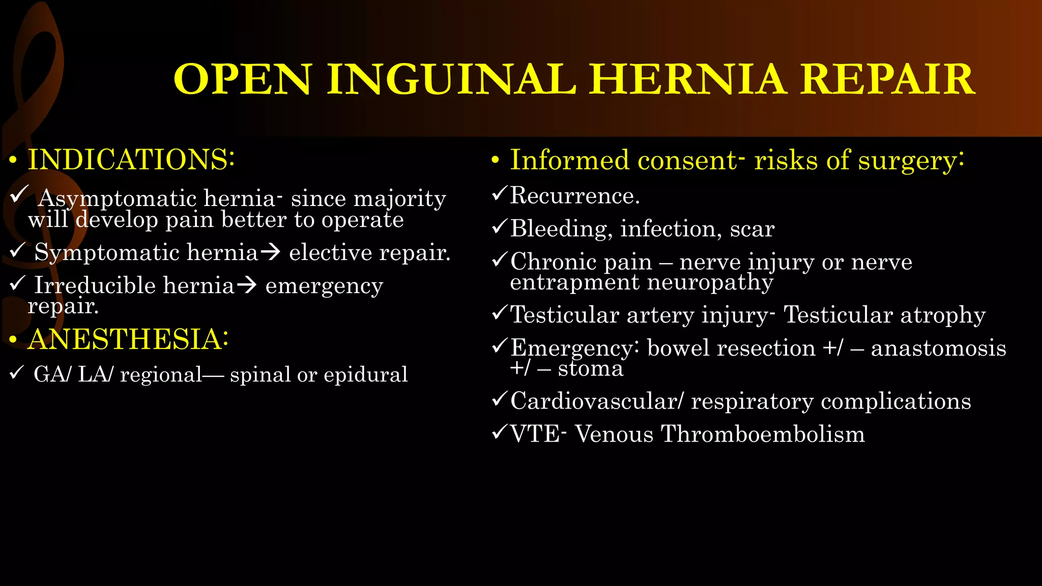 Open inguinal hernia repair / operative surgery | PPTX