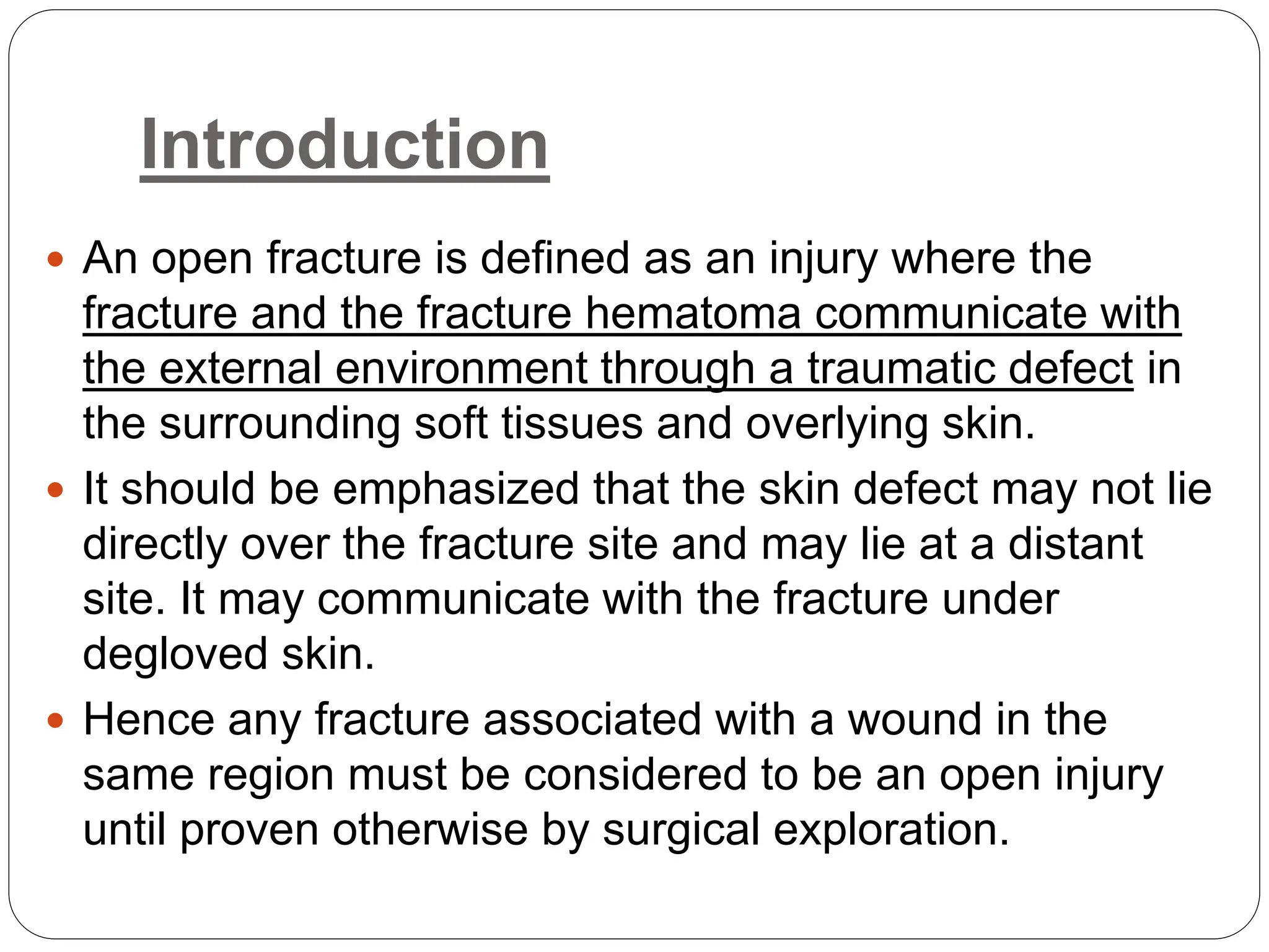 open injury and open fracture management | PPT
