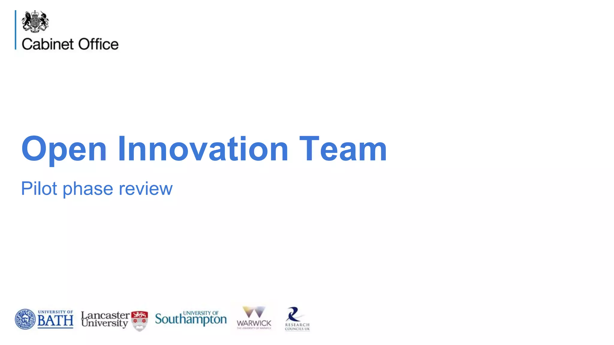 Open Innovation Team pilot phase review | PPT