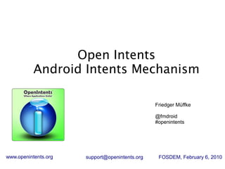 Open Intents - Android Intents Mechanism and Dependency Management ...