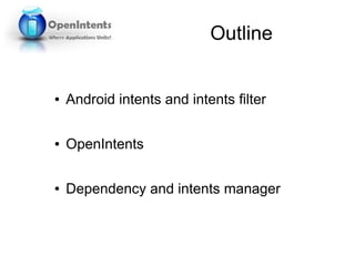 Open Intents - Android Intents Mechanism and Dependency Management | PDF | Operating Systems ...