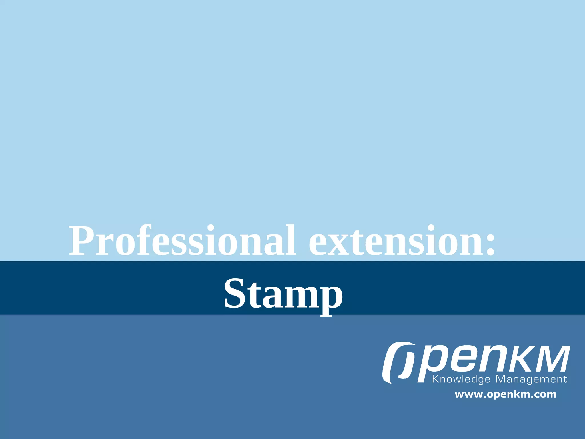 OpenKM- Professional extension: Stamp | PDF