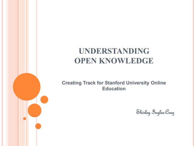 Understanding Open knowledge | PPTX