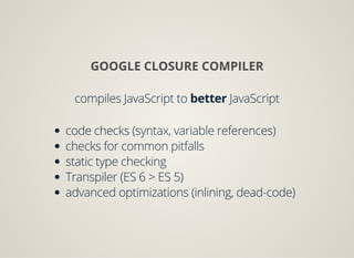 OpenLayers 3 & Google Closure Compiler | PPT