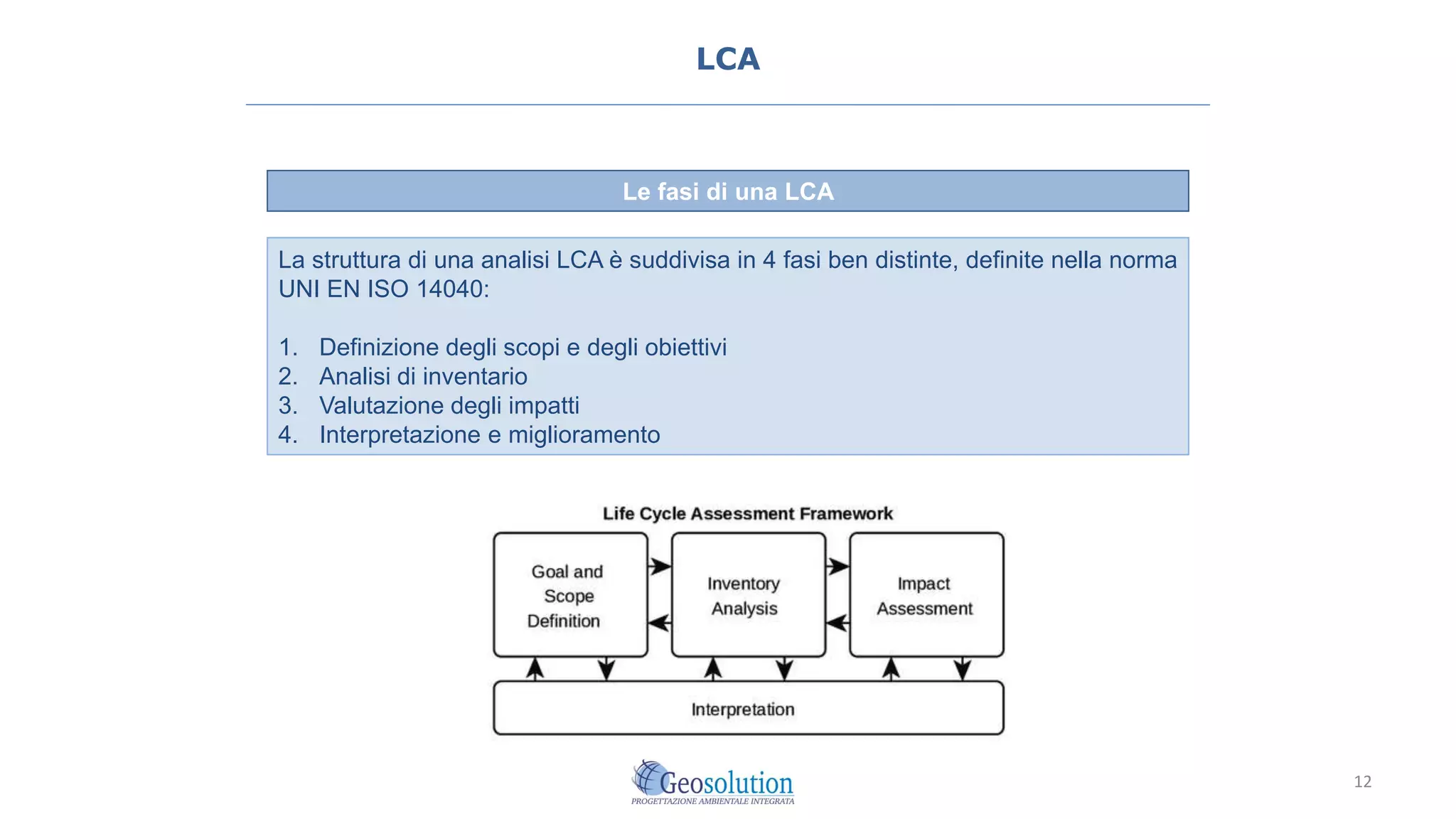 Introduzione all'Analisi del Ciclo di Vita (Life Cycle Assessment - LCA) | PPTX