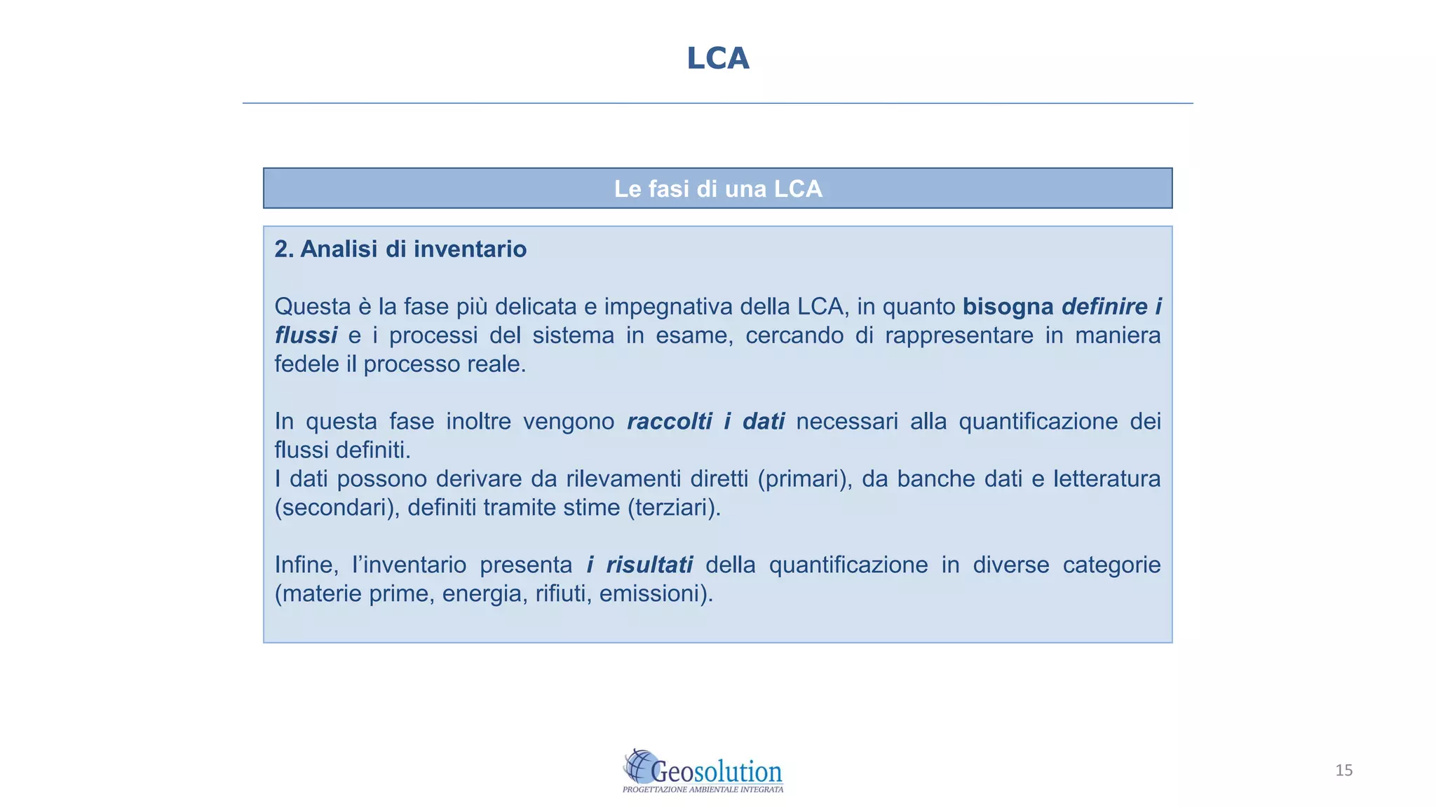Introduzione all'Analisi del Ciclo di Vita (Life Cycle Assessment - LCA) | PPTX
