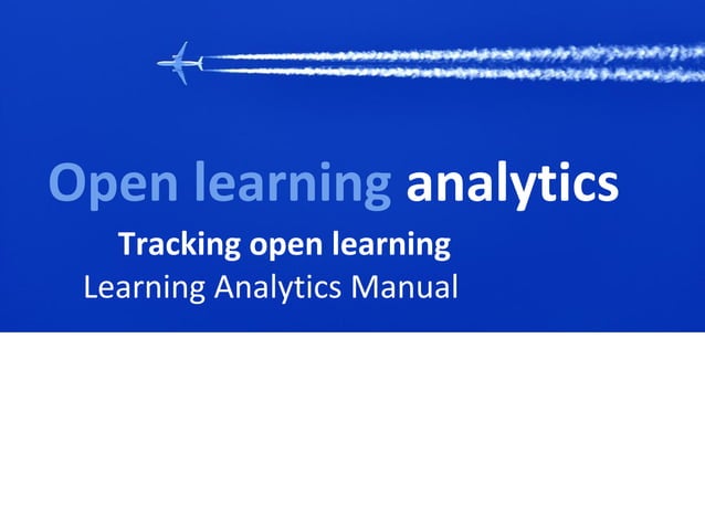 Open learning analytics | PPT