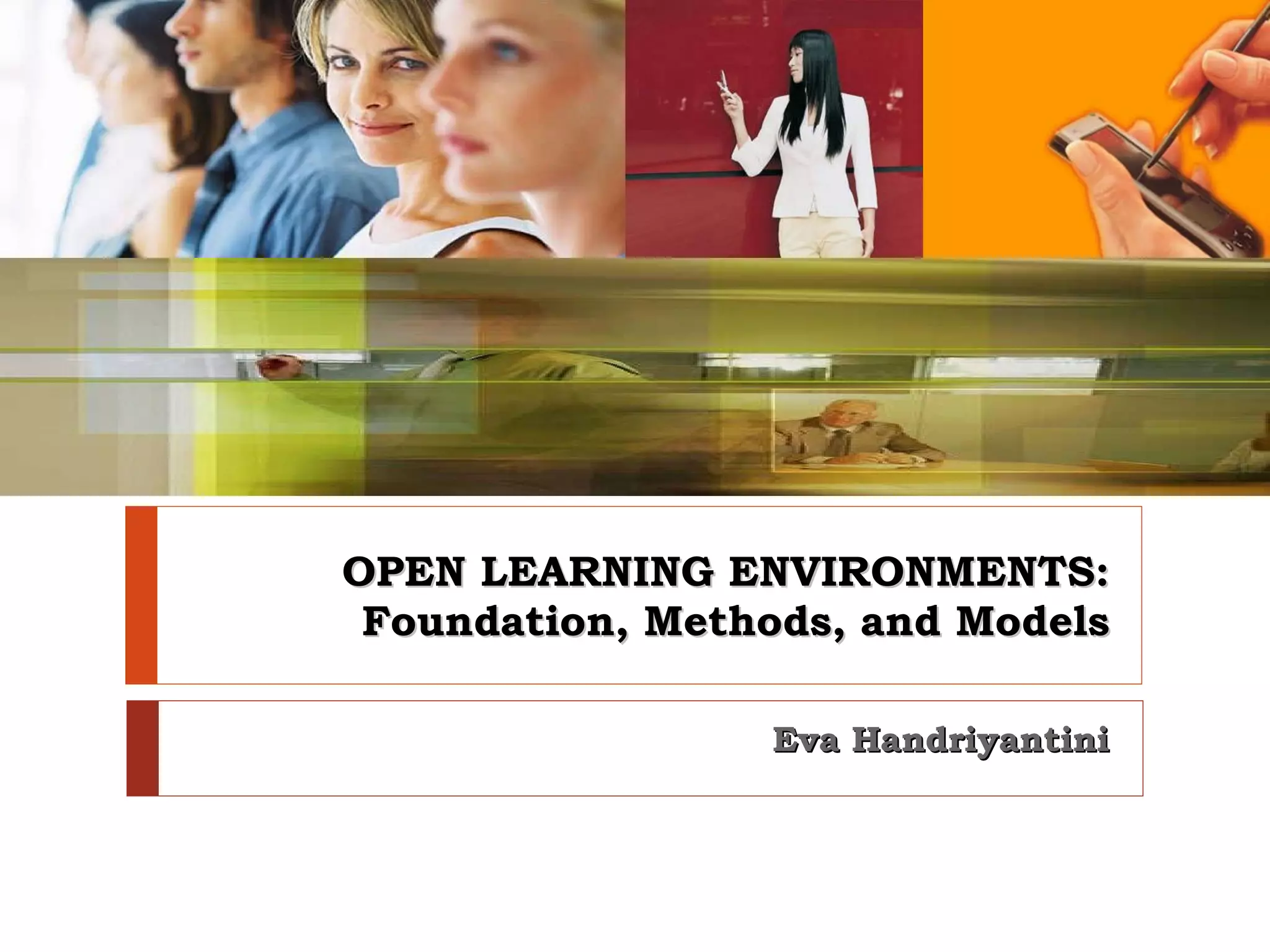 Open learning environment (OLE) | PPT
