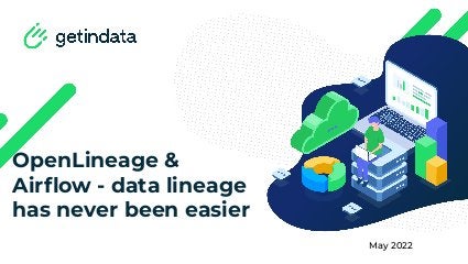 OpenLineage & Airflow - data lineage has never been easier | PPT