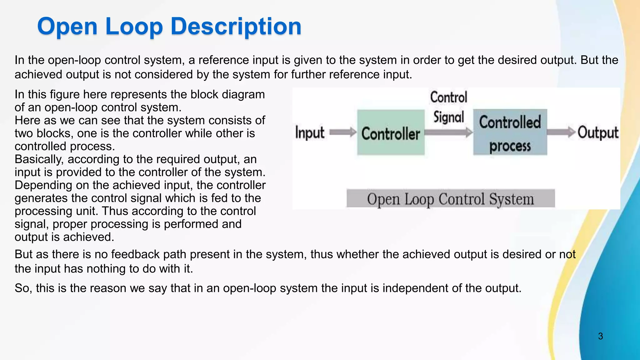 Open Loop and close loop control system ppt.pptx Open Loop and close loop control system ppt.pptx