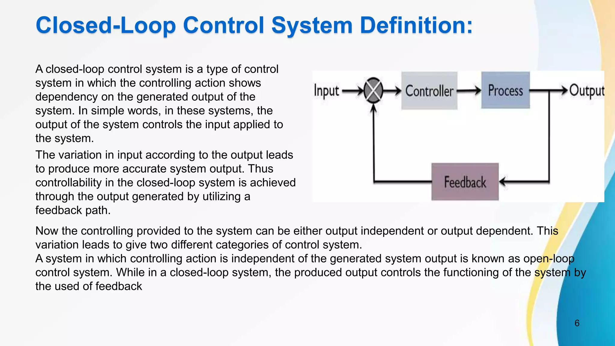 Open Loop and close loop control system ppt.pptx Open Loop and close loop control system ppt.pptx