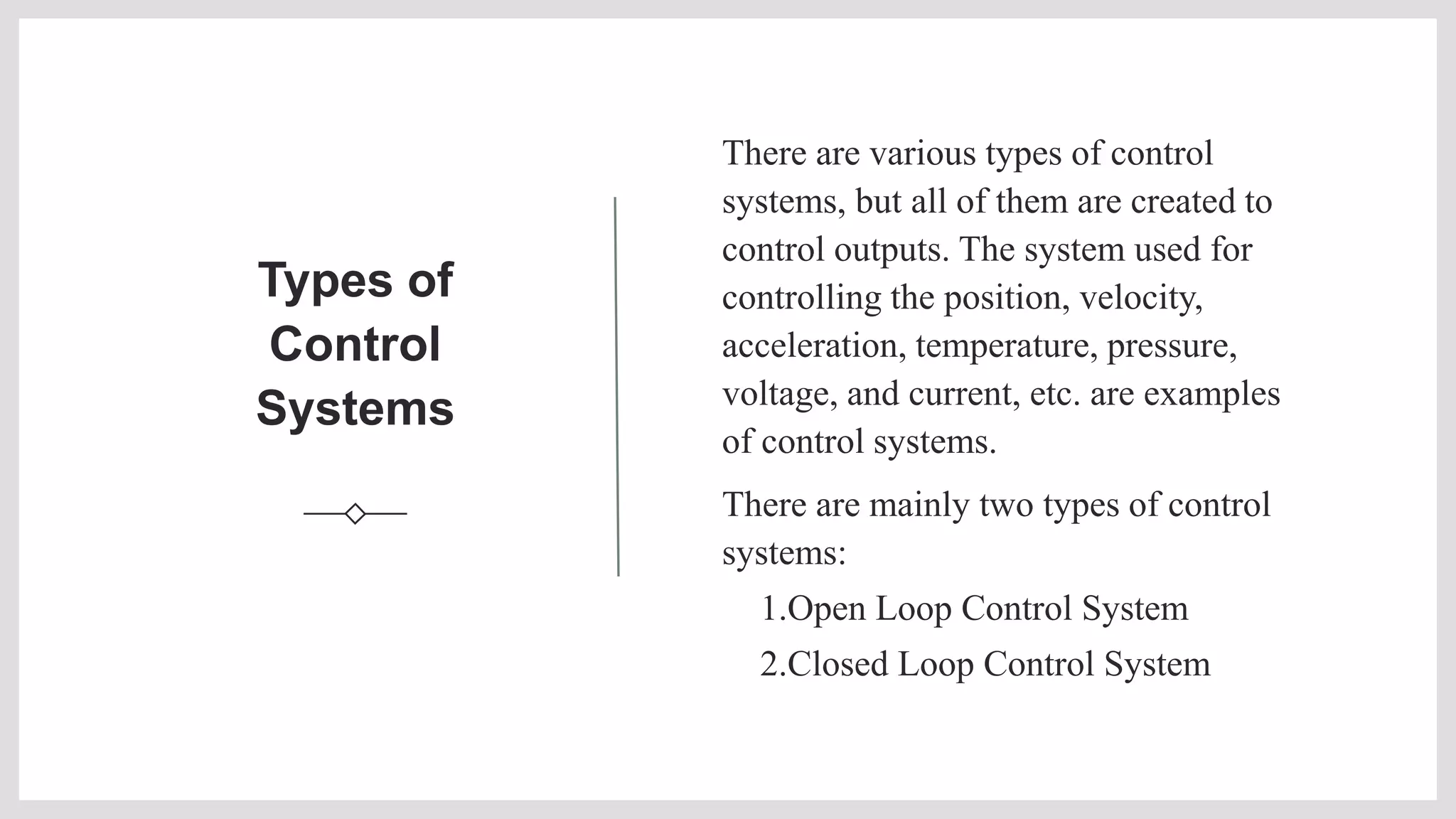 Open Loop and Closed Loop Control System.pptx