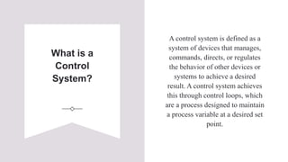 Open Loop and Closed Loop Control System.pptx