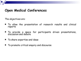 Open Medical Conferences | PPT