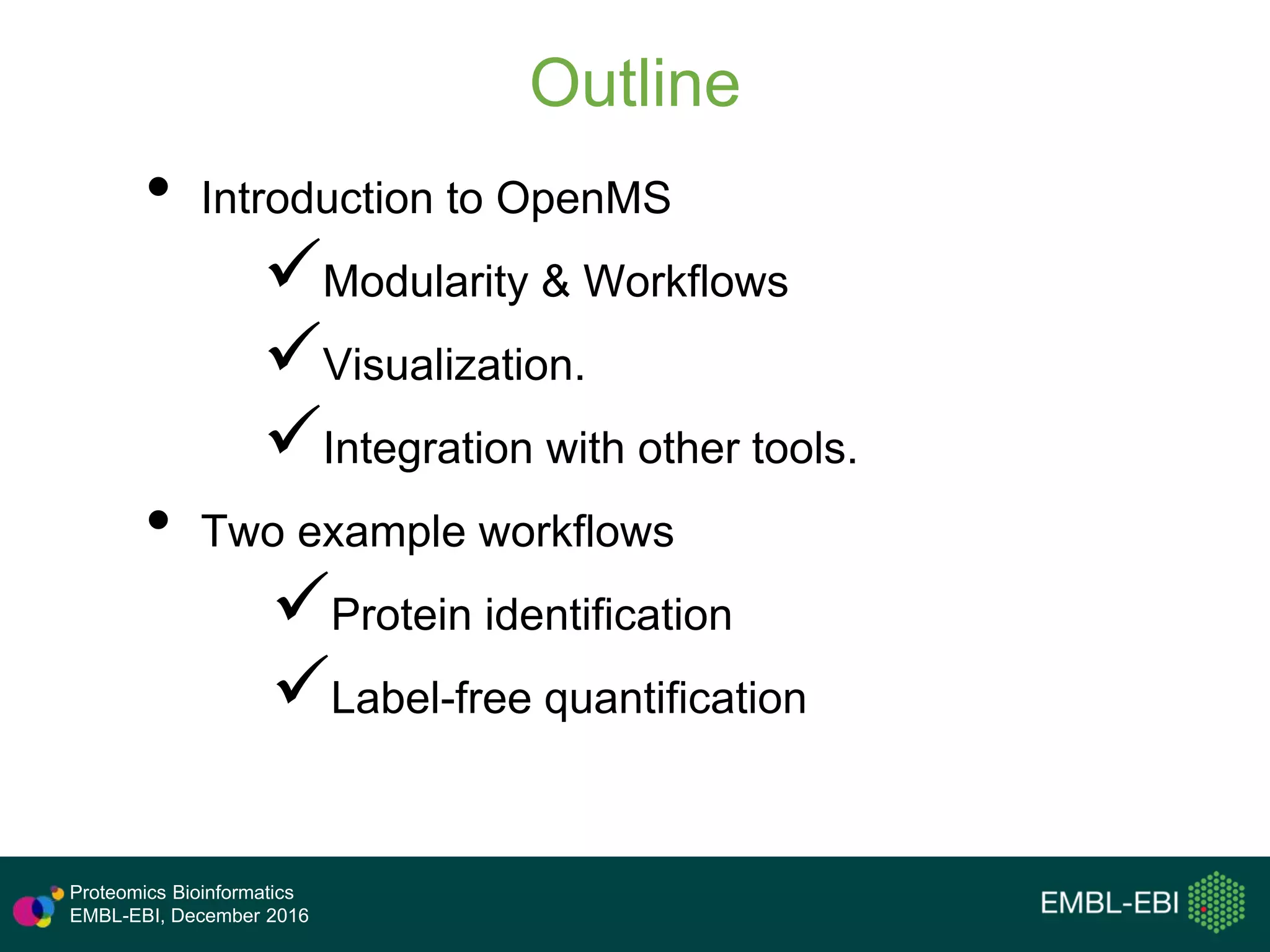 OpenMS: Quantitative proteomics at large scale | PPTX